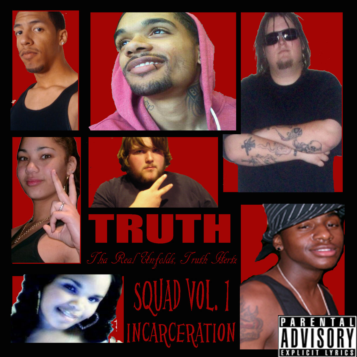 Tha Squad vol.1: Incarceration | Truth Hertz | Indigo Alien