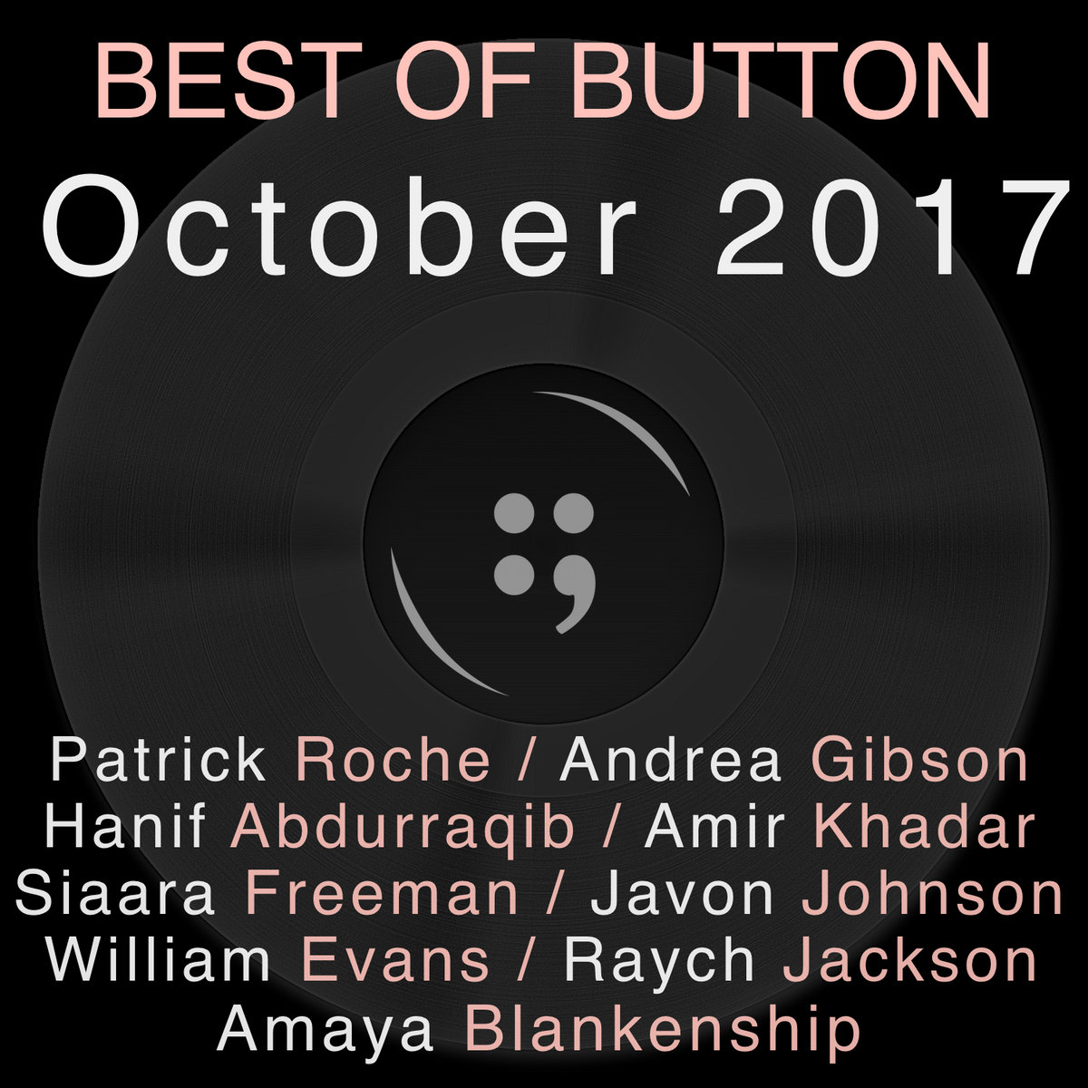 Best of Button October 2017 | Button Poetry