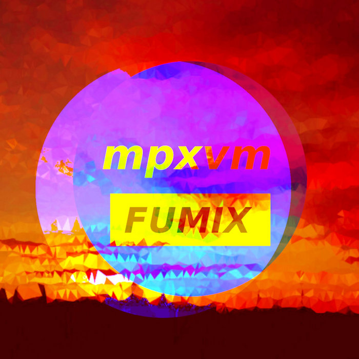FUMIX Vol 9 | MPXVM