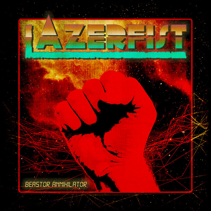 Beastor Annihilator | Lazerfist