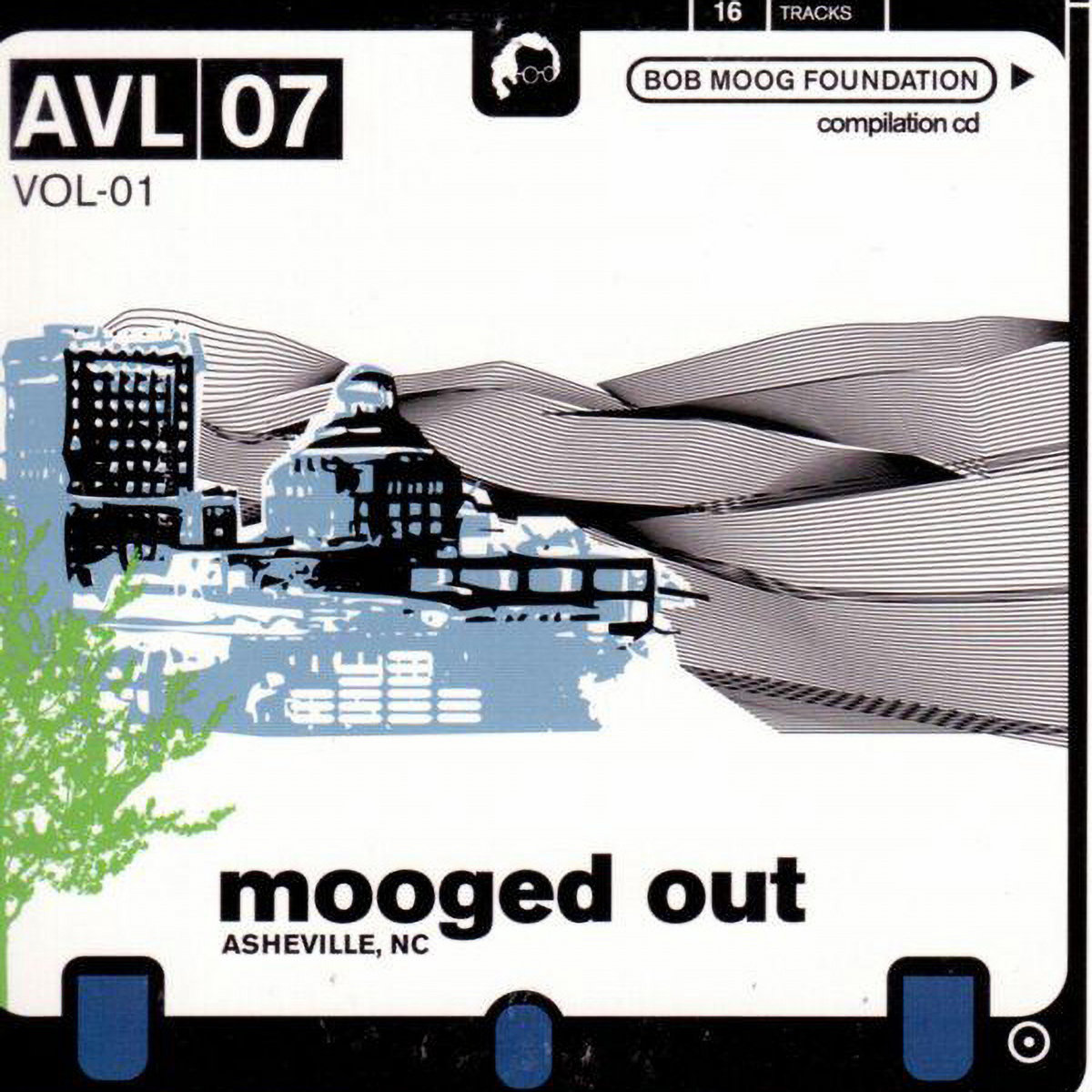 Mooged Out, Vol. 1 | The Bob Moog Foundation