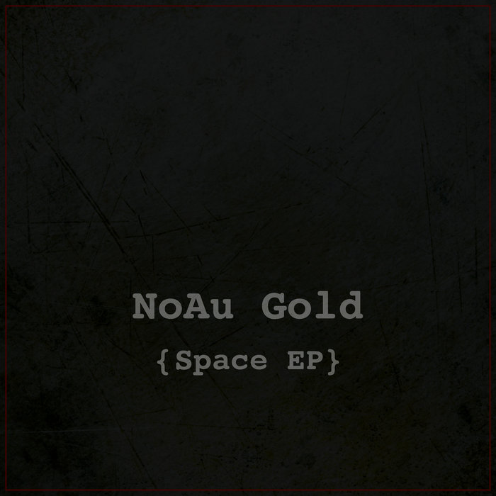 Space EP | NoAu Gold