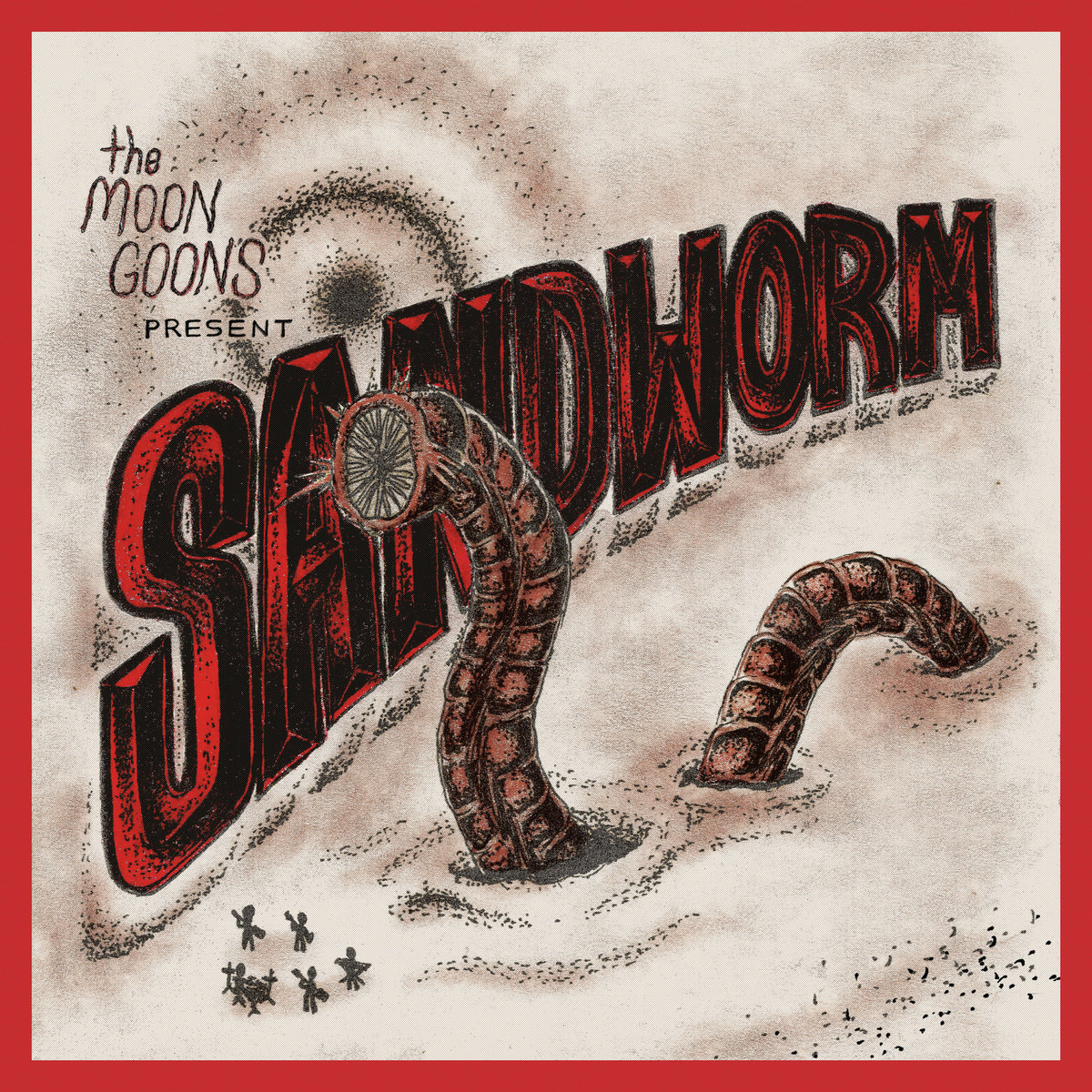 Sandworm | Moon Goons