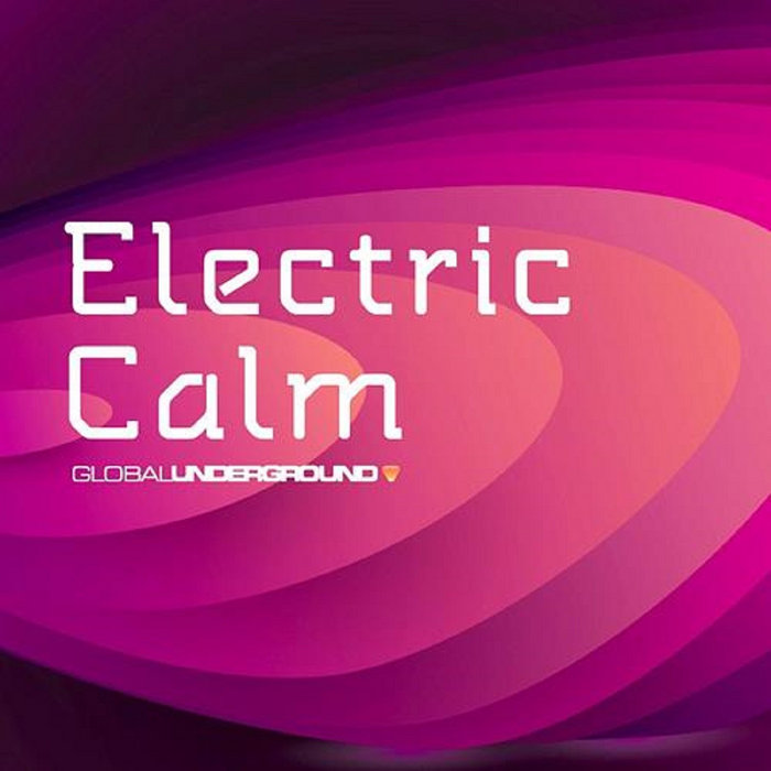 Electric Calm Vol. 5 | Electric Calm