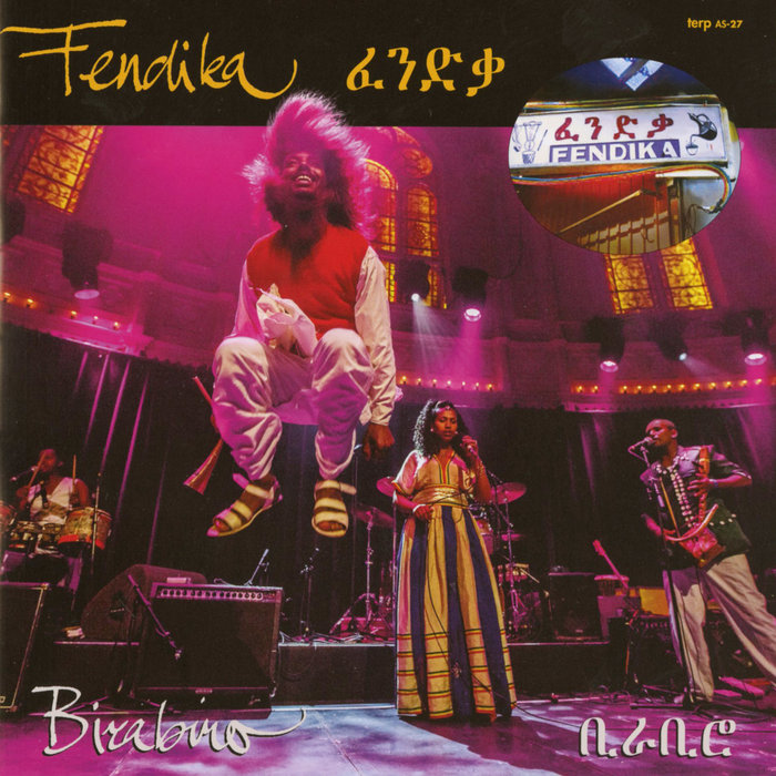 Birabiro | Fendika | Terrie Hessels / Terp Records