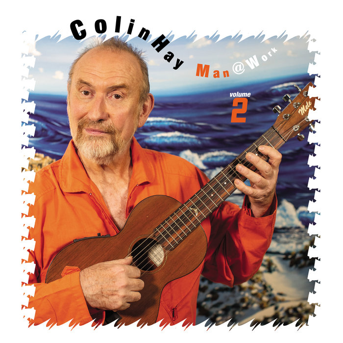Man @ Work Volume 2 | Colin Hay