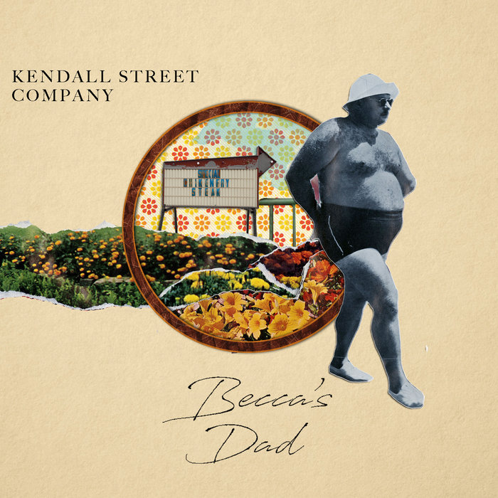 Becca's Dad | Kendall Street Company