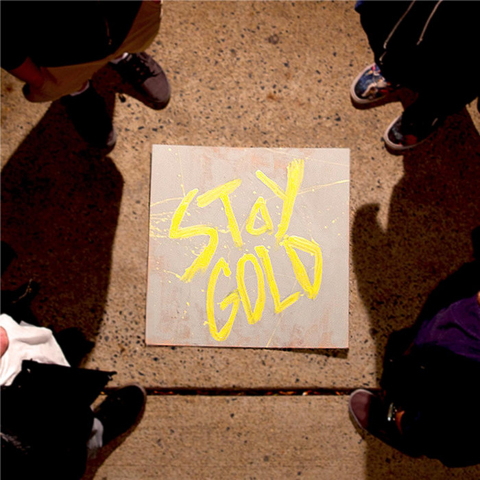 Stay Gold | Out on the Weekend