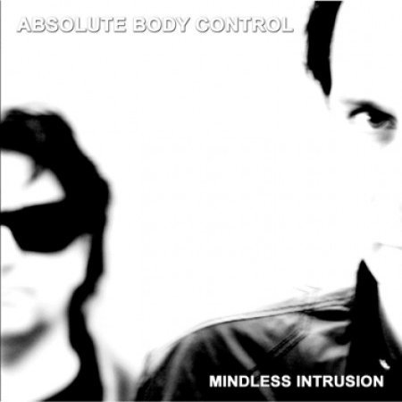 Mindless Intrusion | Absolute Body Control