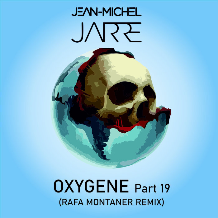 JEAN-MICHEL JARRE - Oxygene Part 19 (Rafa Montaner Remix) | Rafa Montaner