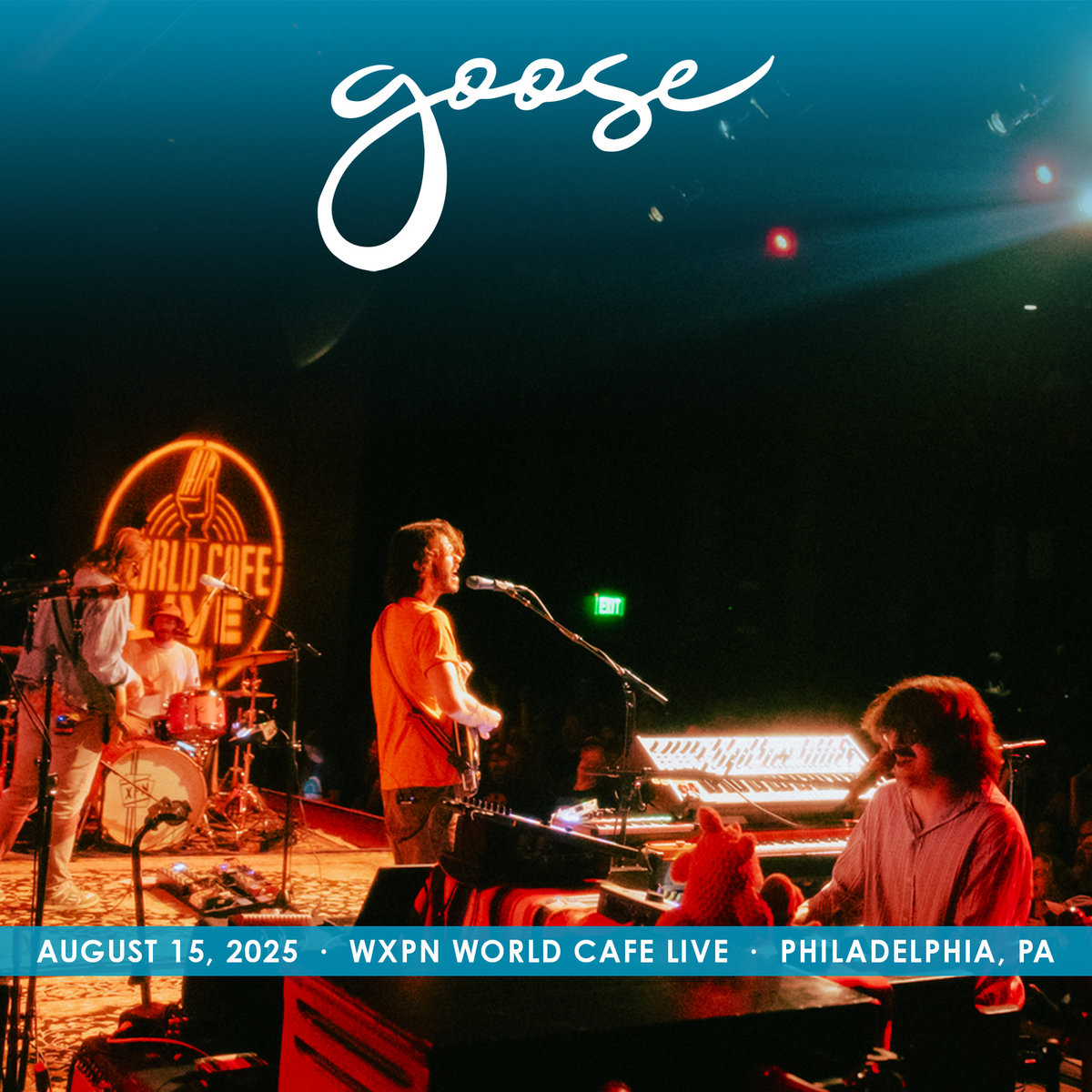 2025/08/15 WXPN World Cafe Live, Philadelphia, PA | Goose