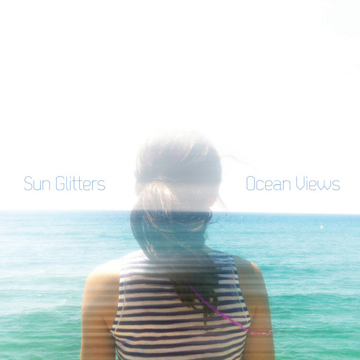 Ocean Views (Live Version) | Sun Glitters