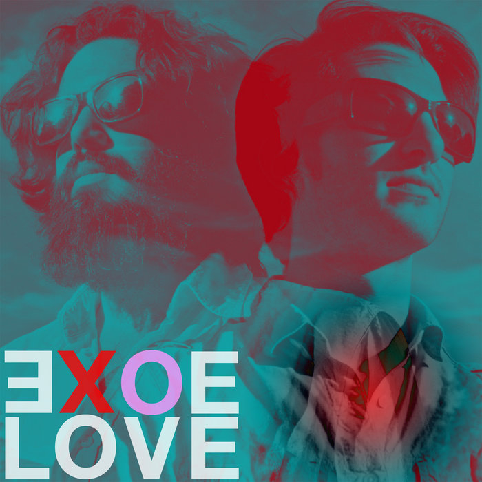Love | EXOE | Exes Of Evil