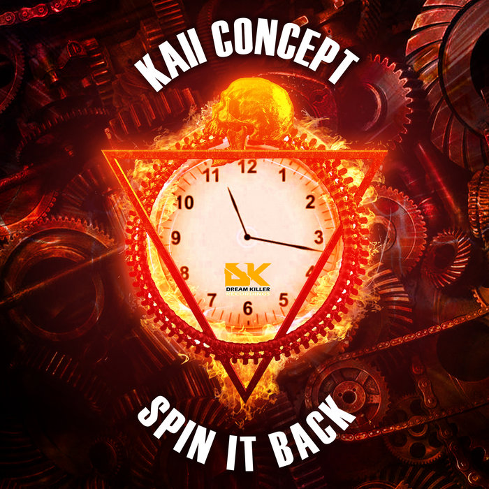 Spin it Back | Kaii Concept | Dream Killer Recordings