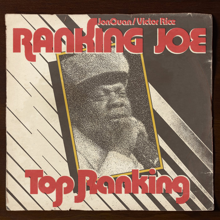 Top Ranking | JonQuan, Ranking Joe, Victor Rice | JonQuan