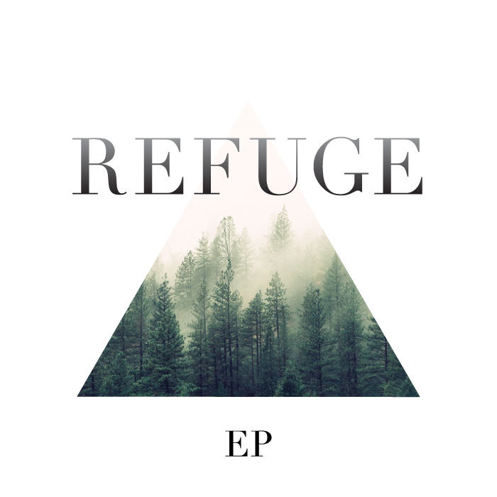 Refuge - EP | Refuge