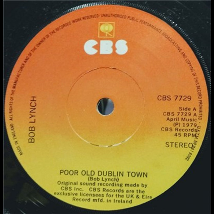 Poor Old Dublin Town | Bobby Lynch