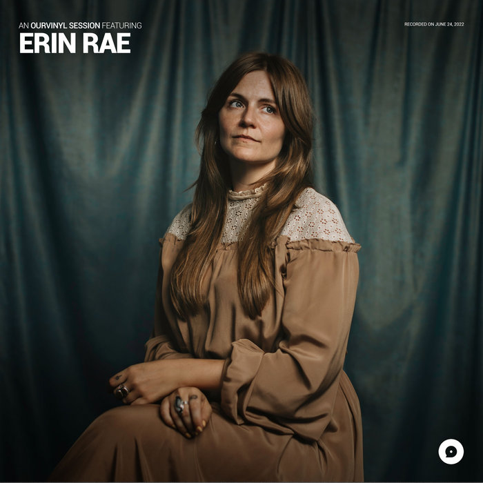 Erin Rae | OurVinyl Sessions | Erin Rae, OurVinyl | OurVinyl
