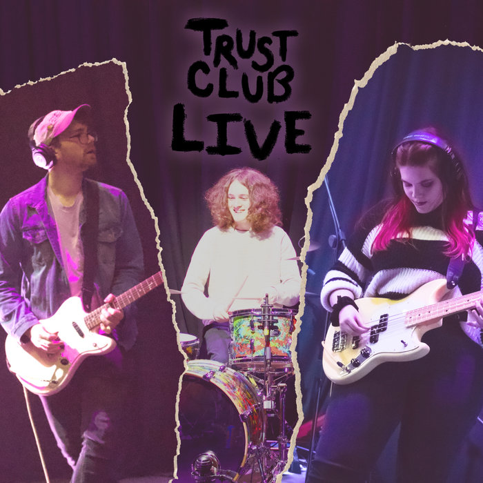 Live | Trust Club
