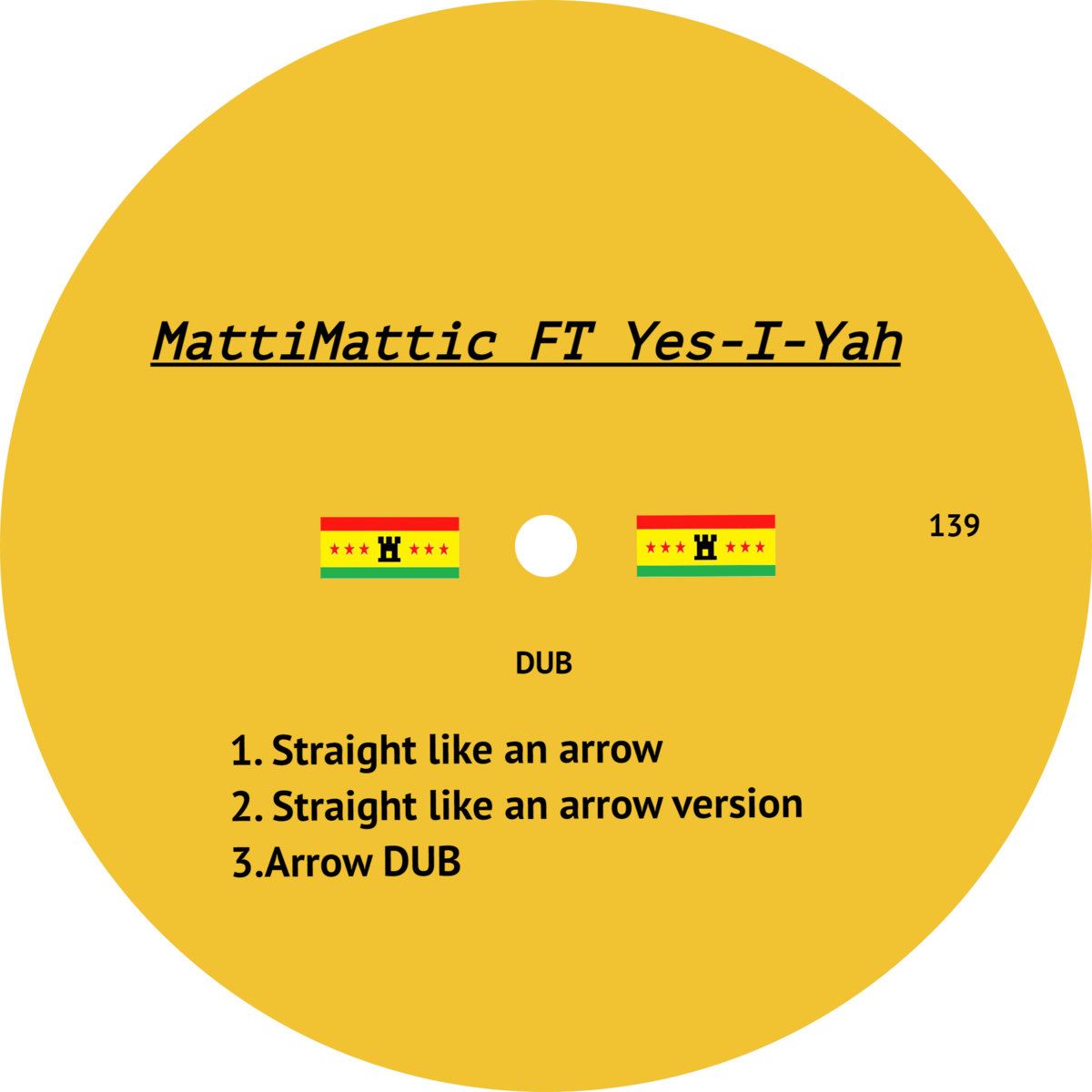 Straight like an arrow | MattiMattic, Yes-I-Yah, | MattiMattic