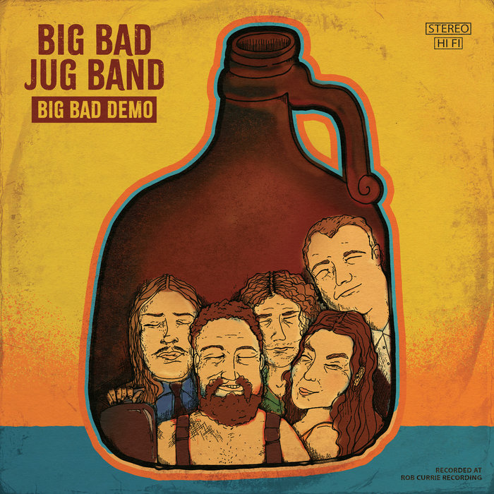 Big Bad Demo | The Big Bad Jug Band