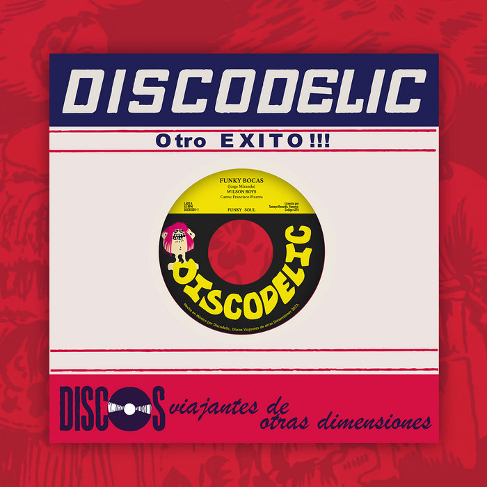 Wilson Boys / Alma Fuerte | Discodelic