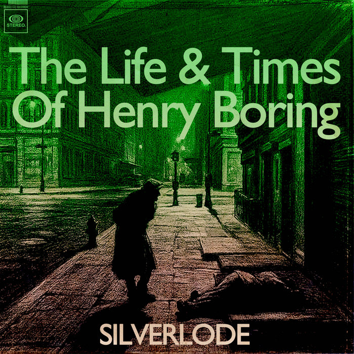 The Life And Times Of Henry Boring | Silverlode