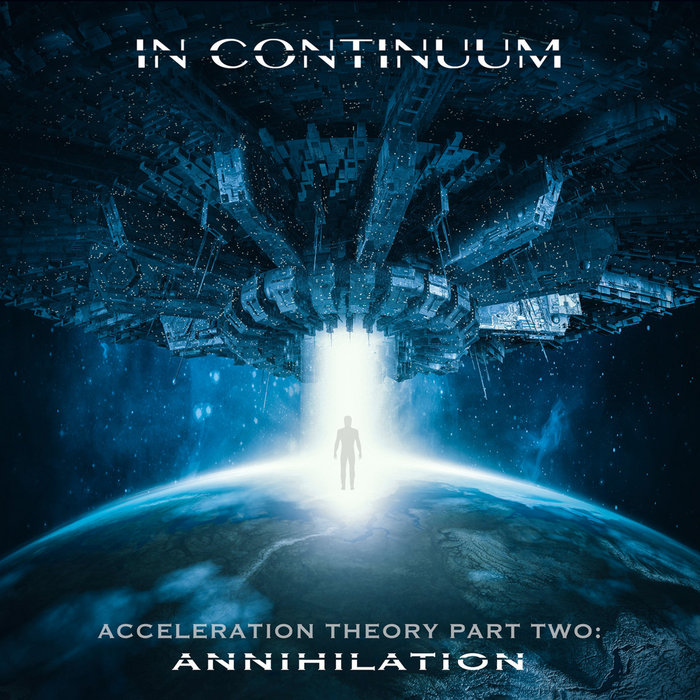 Acceleration Theory Part Two: Annihilation | In Continuum | Dave ...
