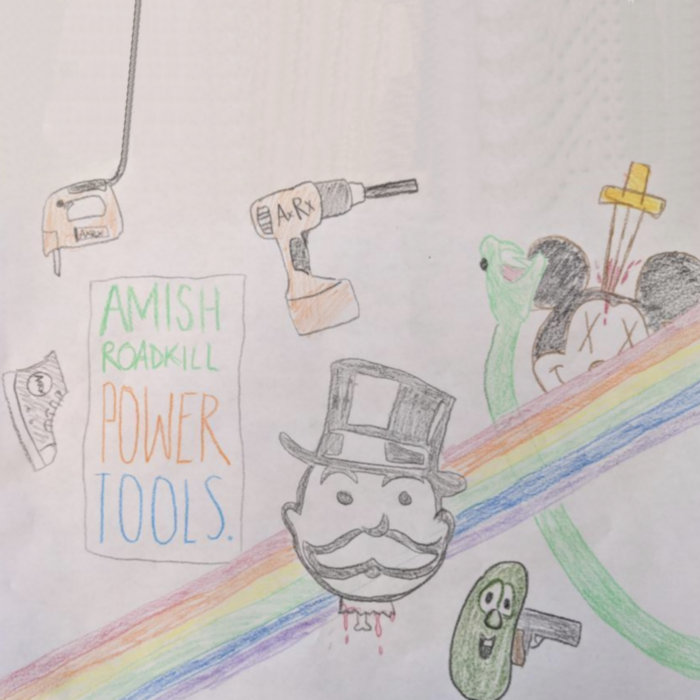 Power Tools | Amish Roadkill