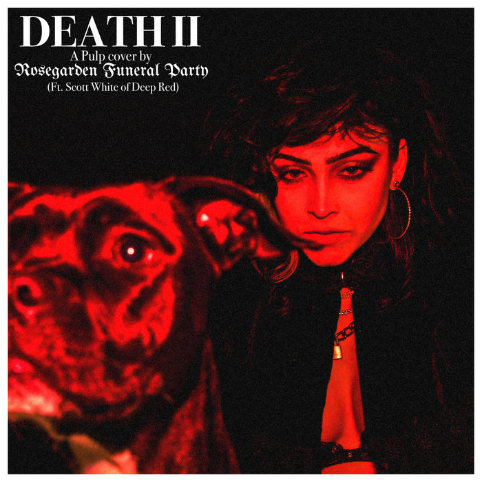 Death II (Pulp cover) | Rosegarden Funeral Party