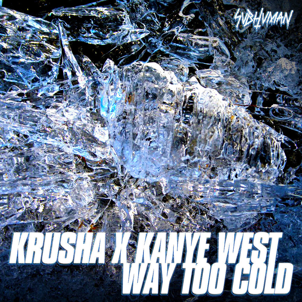 Kanye West - Way Too Cold (Krusha Remix) | Krusha
