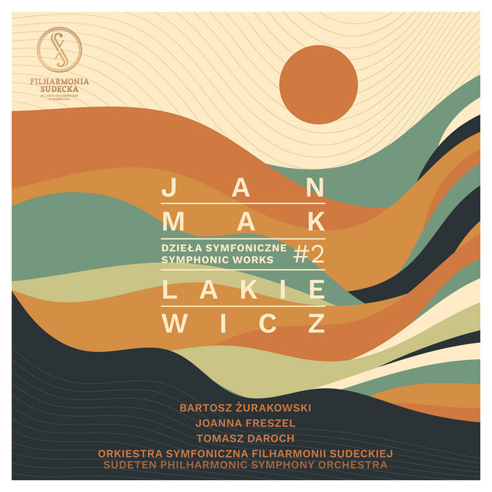 Jan Adam Maklakiewicz Dzieła Symfoniczne #2 | Orkiestra Symfoniczna ...