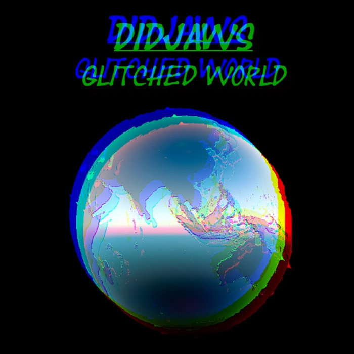 Glitched World | DidJaws