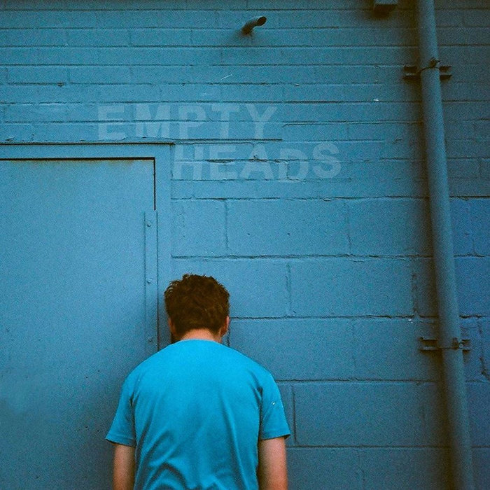 Empty Heads | EMPTY HEADS