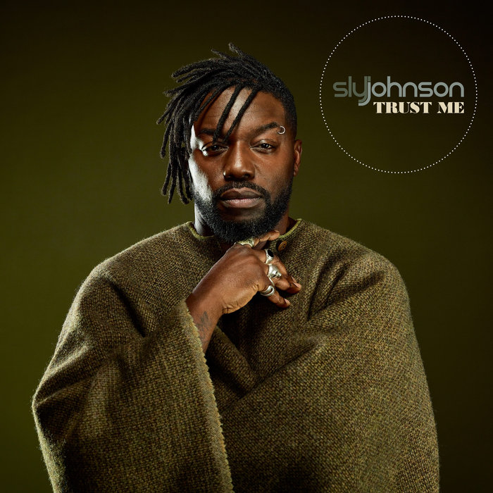 Trust Me | Sly Johnson
