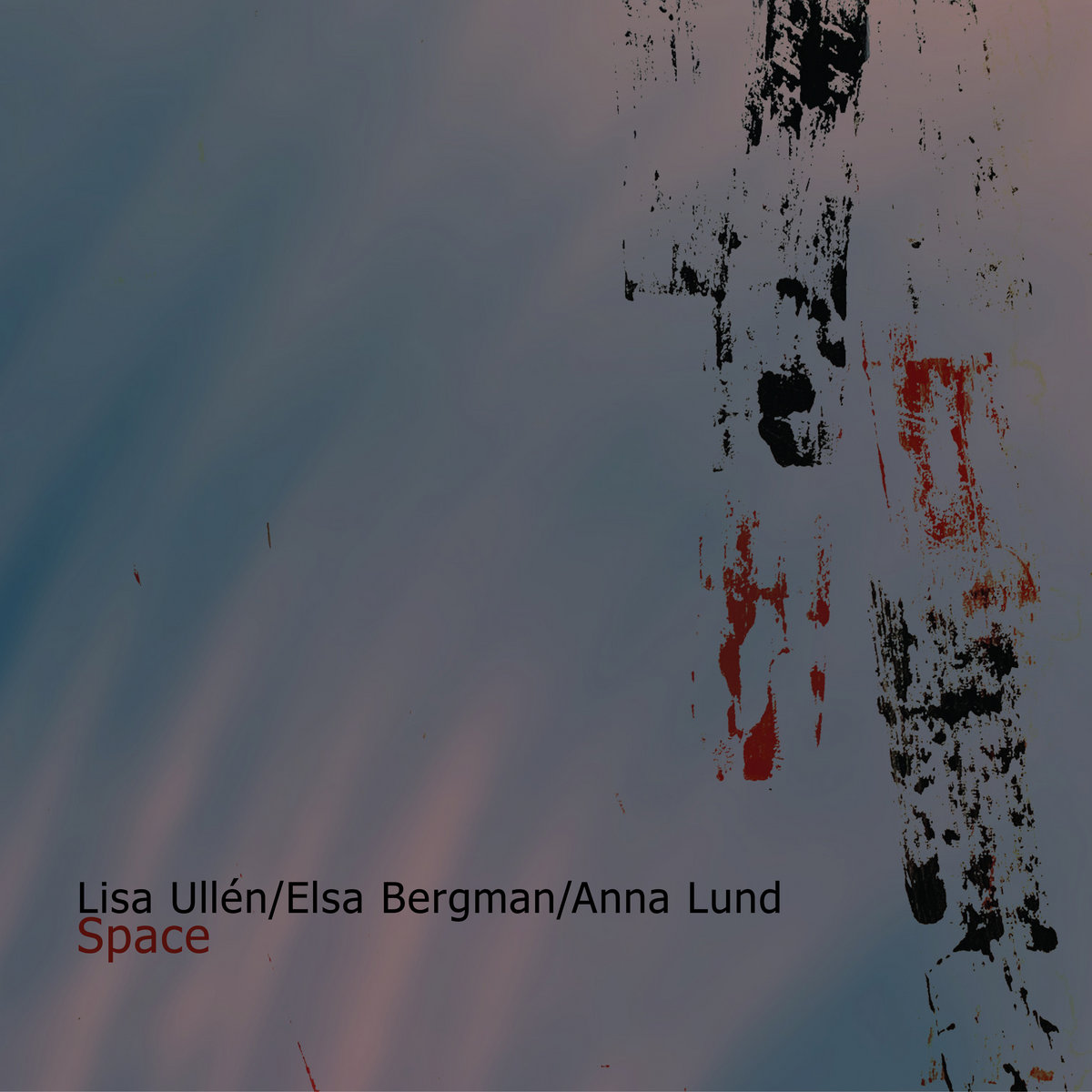 Space | Lisa Ullén, Elsa Bergman, Anna Lund | Relative Pitch Records