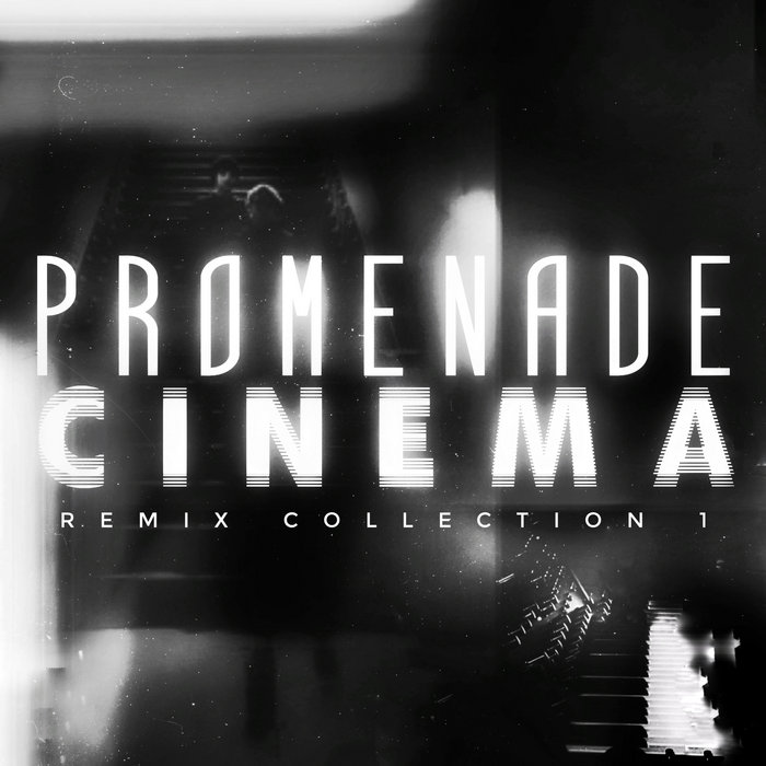 REMIX COLLECTION 1 | Promenade Cinema