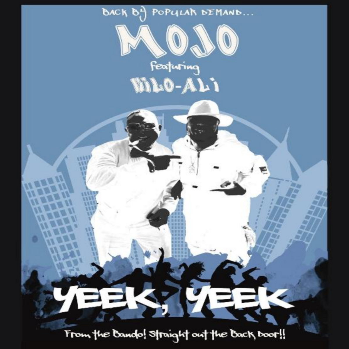 Yeek, Yeek (acapella) | Mojo feat. Kilo Ali | Kilo Ali