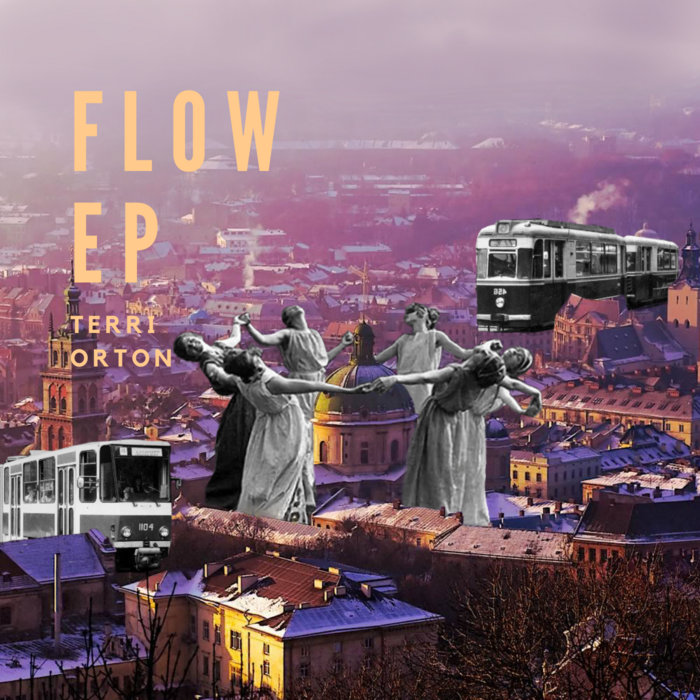 Flow EP | Terri Orton