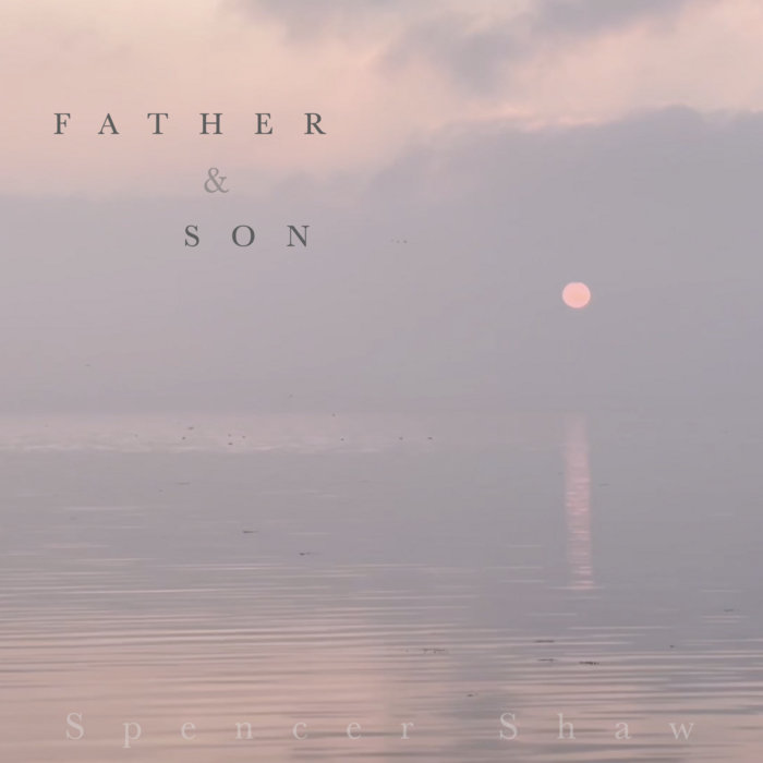 Father & Son | Spencer Shaw