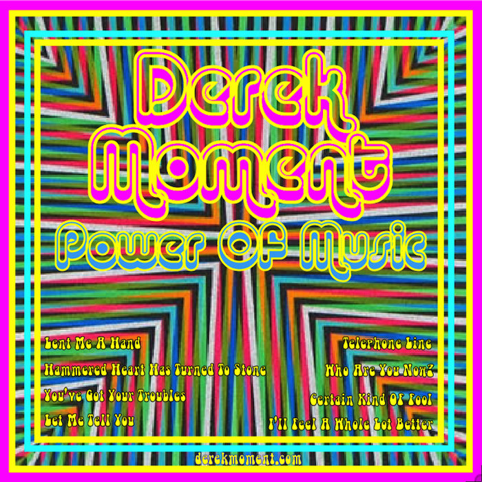 Album:'Power Of Music' | Derek Moment