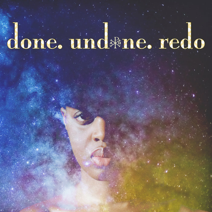 done. undone. redo | Zola Marcelle
