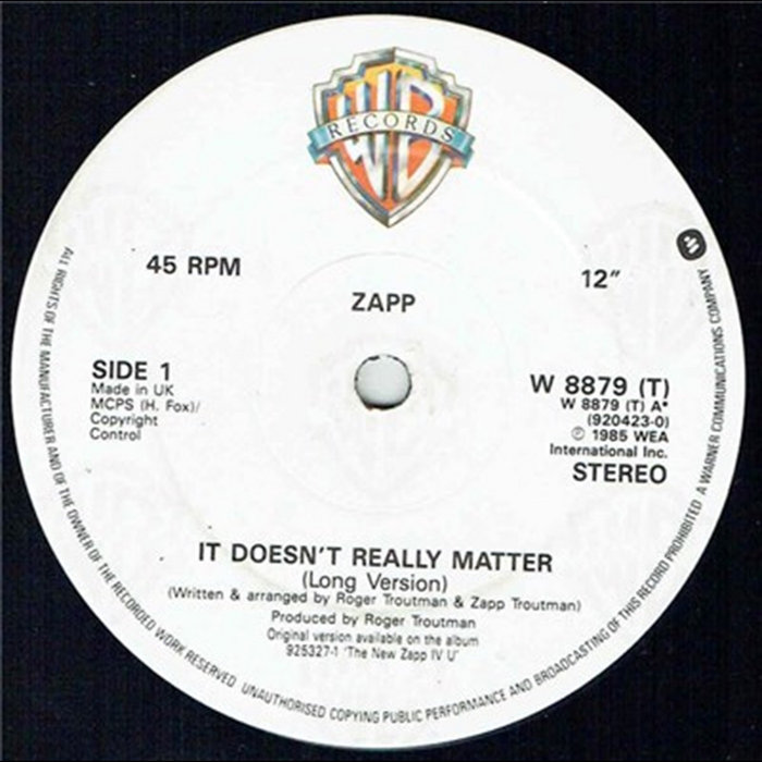 It Doesnt Really Matter | Zapp