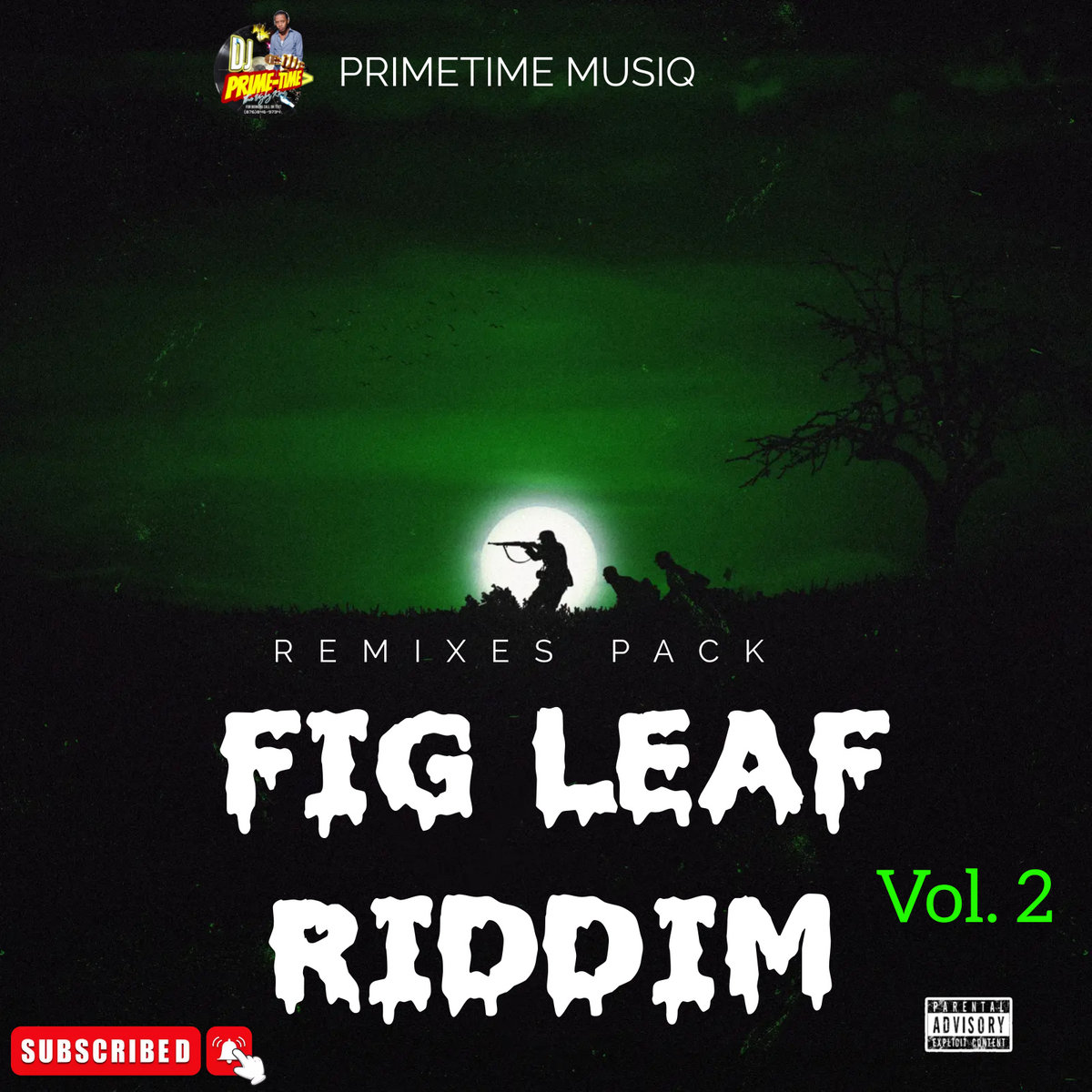FIG LEAF RIDDIM REMIX PACK VOL. 2 | PRIMETIME MUSIQ