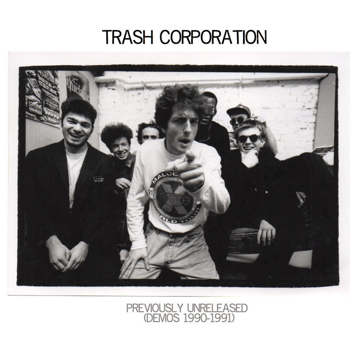 Trash Corporation - Previously Unreleased (Demos 1990-91) | Trash ...