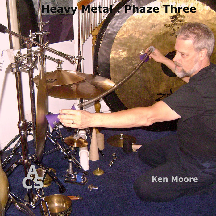 Heavy Metal - Phaze Three | Ken Moore | Moore/Myers