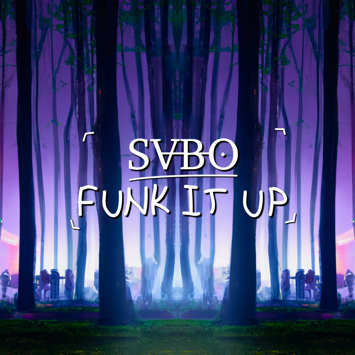 Funk It Up | SVBO