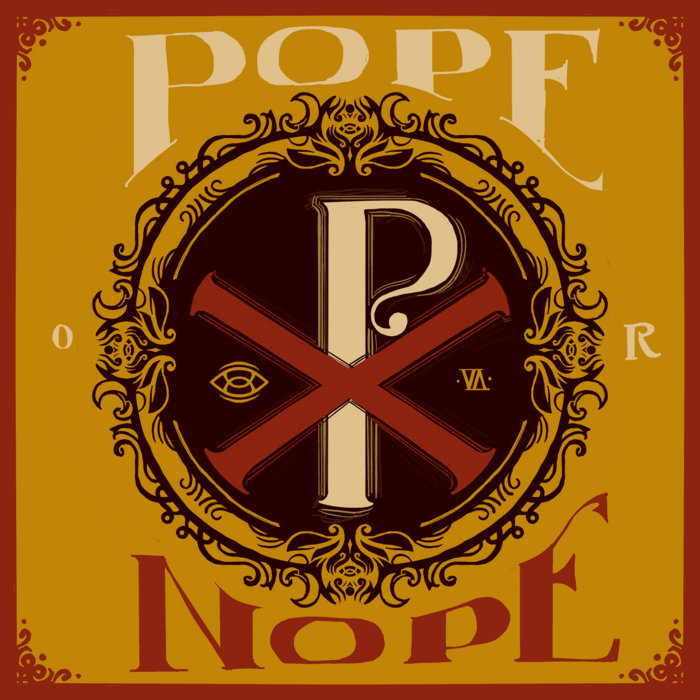 Pope or Nope OST | Bryce Doubravsky