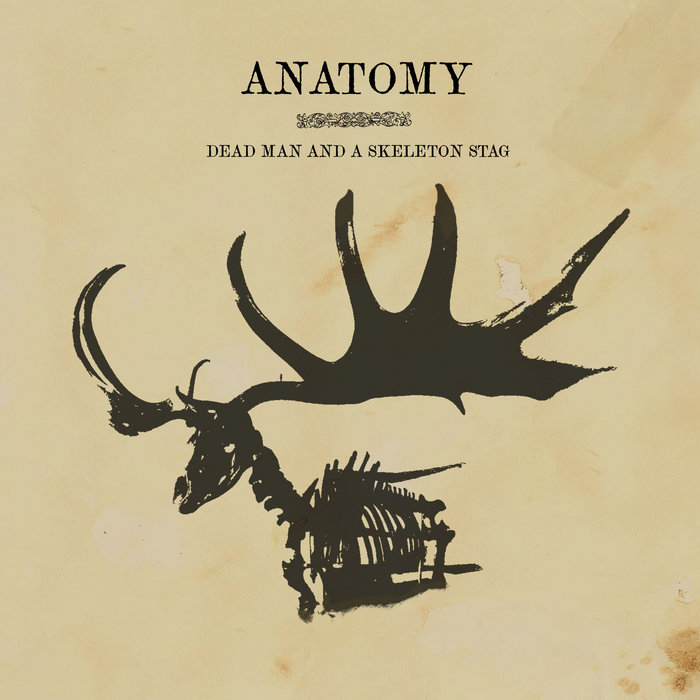 Anatomy - Dead Man and a Skeleton Stag | Anatomy | Deison