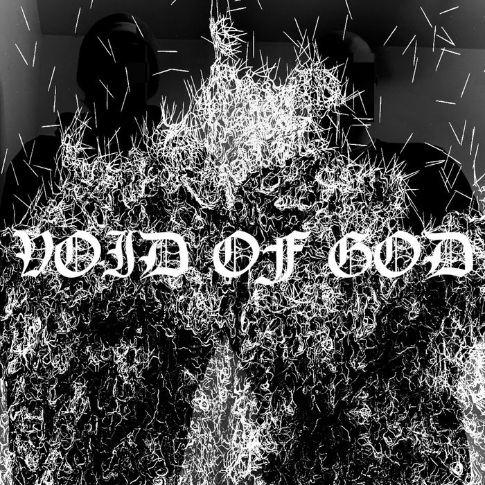 Void of God | Void of God